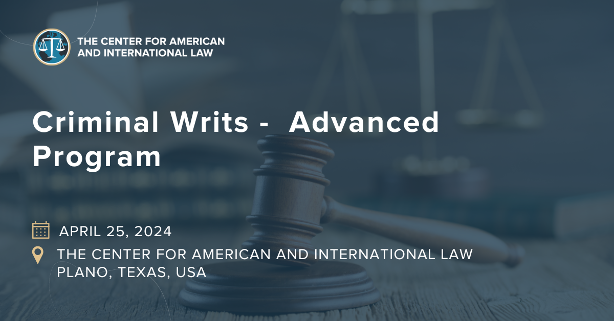 Criminal Writs - Advanced Program
