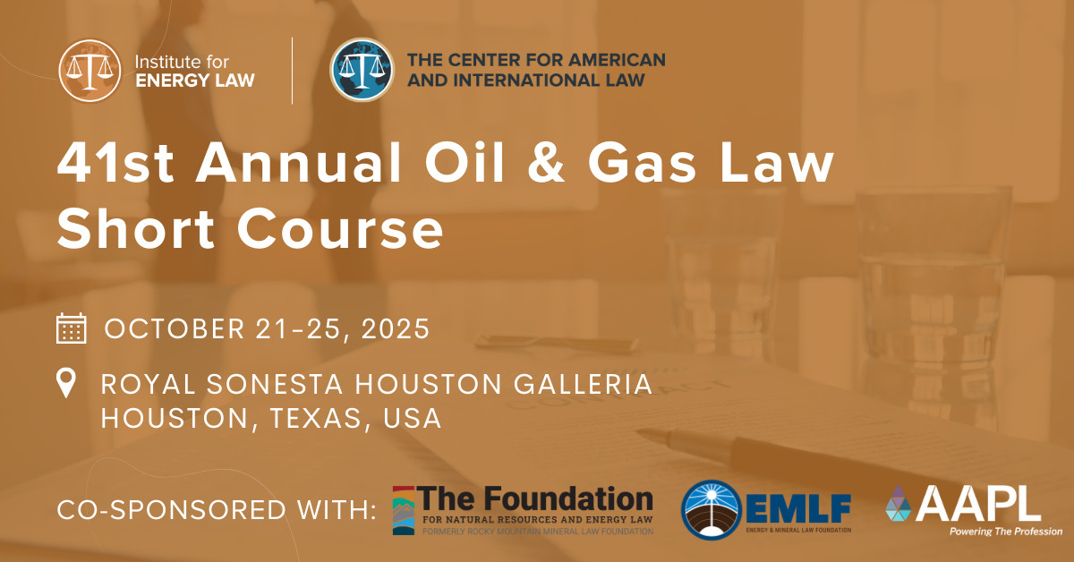 41st Annual Oil & Gas Law Short Course 41st Annual Oil & Gas Law Short Course