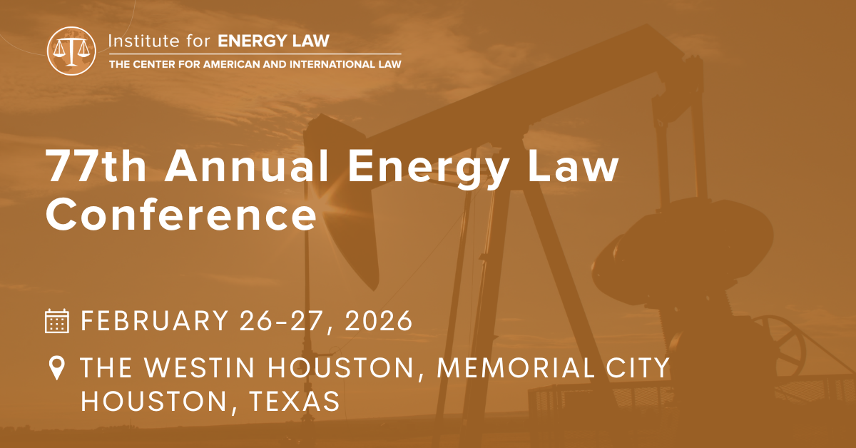 77th Annual Energy Law Conference