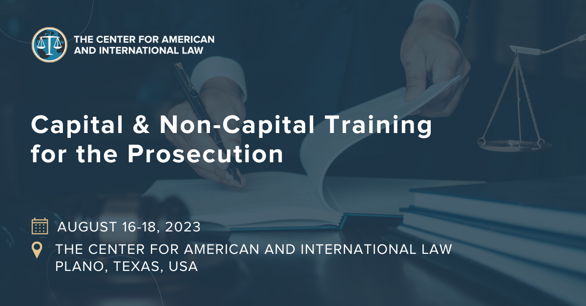 Capital & Non-Capital Training for the Prosecution