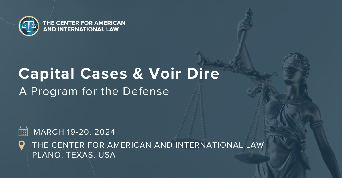 Capital Cases & Voir Dire