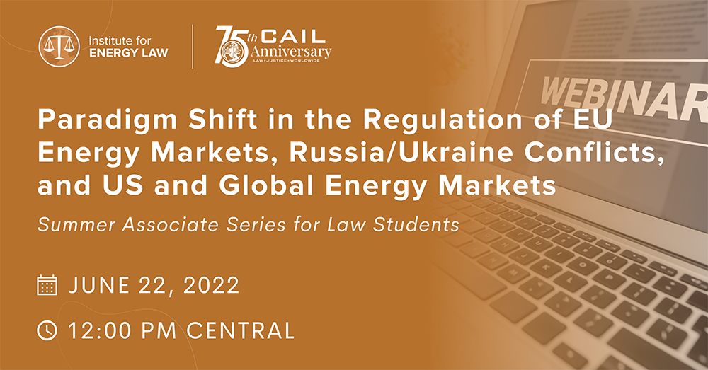 Paradigm Shift in the Regulation of EU Energy Markets, Russia/Ukraine ...
