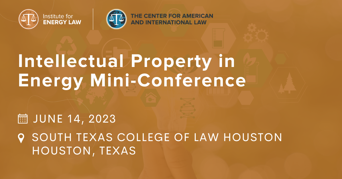 Intellectual Property in Energy Mini-Conference