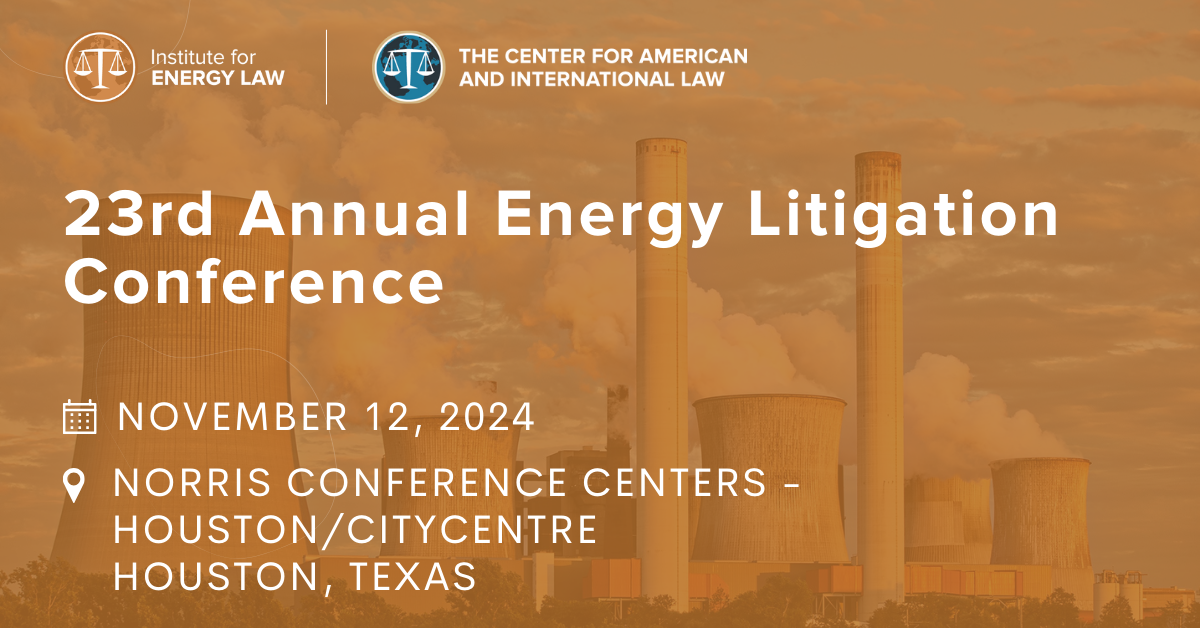 23rd Annual Energy Litigation Conference
