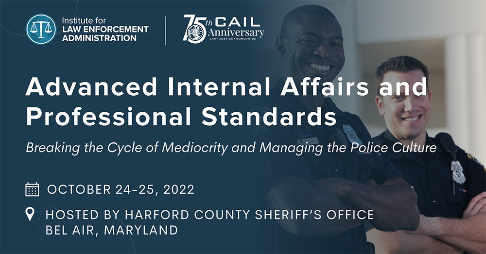 Advanced Internal Affairs and Professional Standards