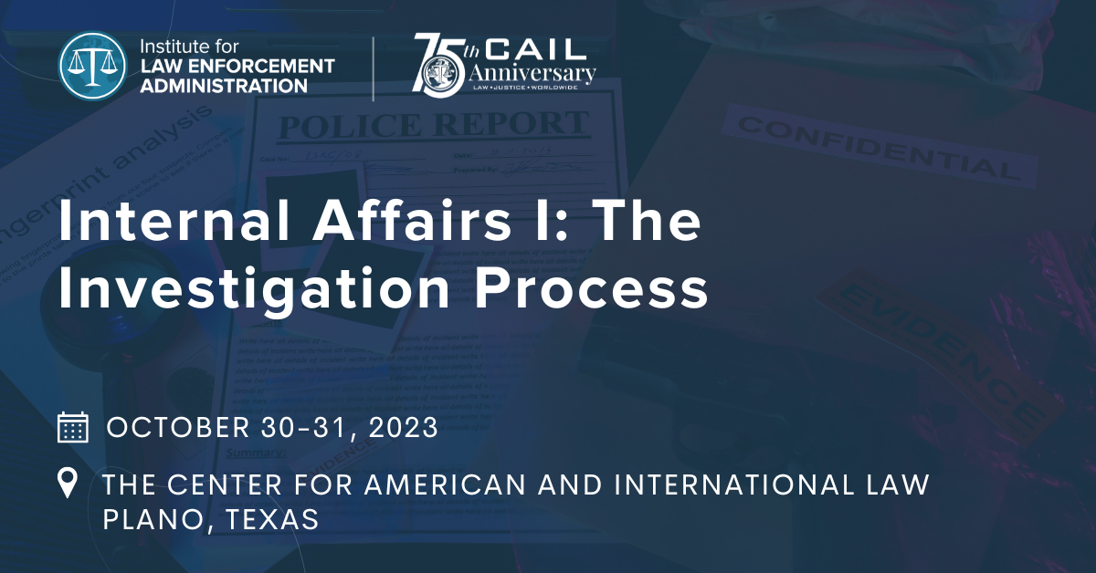 Internal Affairs One: The Investigative Process