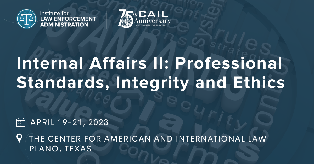 Internal Affairs Two: Professional Standards, Integrity and Ethics