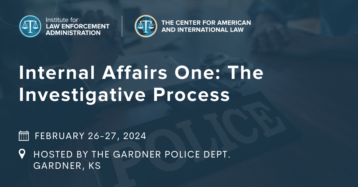 Internal Affairs One: The Investigative Process
