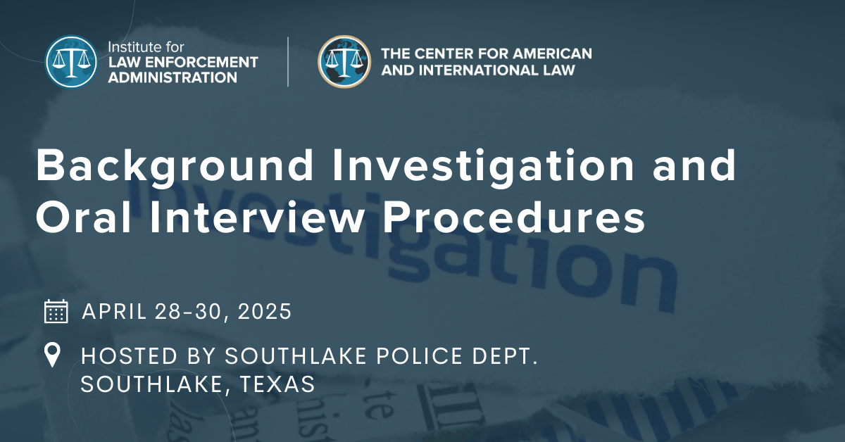 Background Investigation and Oral Interview Procedures